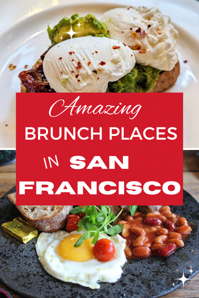 10 Places for the Best Brunch San Francisco, CA - Brunch or Breakfast?